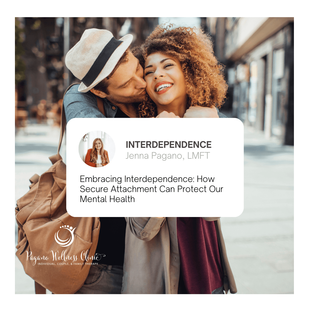 Embracing Interdependence: How Secure Attachment Can Protect Our Mental ...